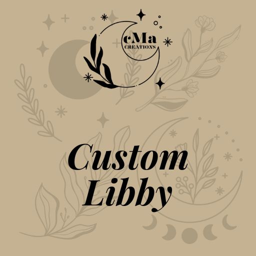 Custom Libby – cMa Creations Shop